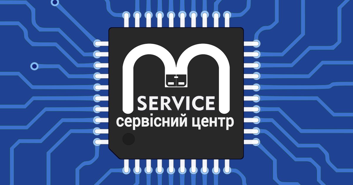MService | Fast and high-quality repair of your gadget in Sumy